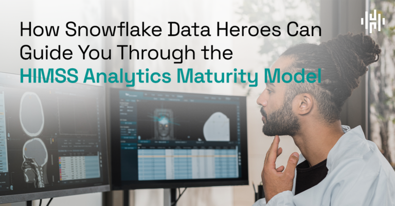 Implementing the HIMSS Analytics Maturity Model | Blog | Hakkoda