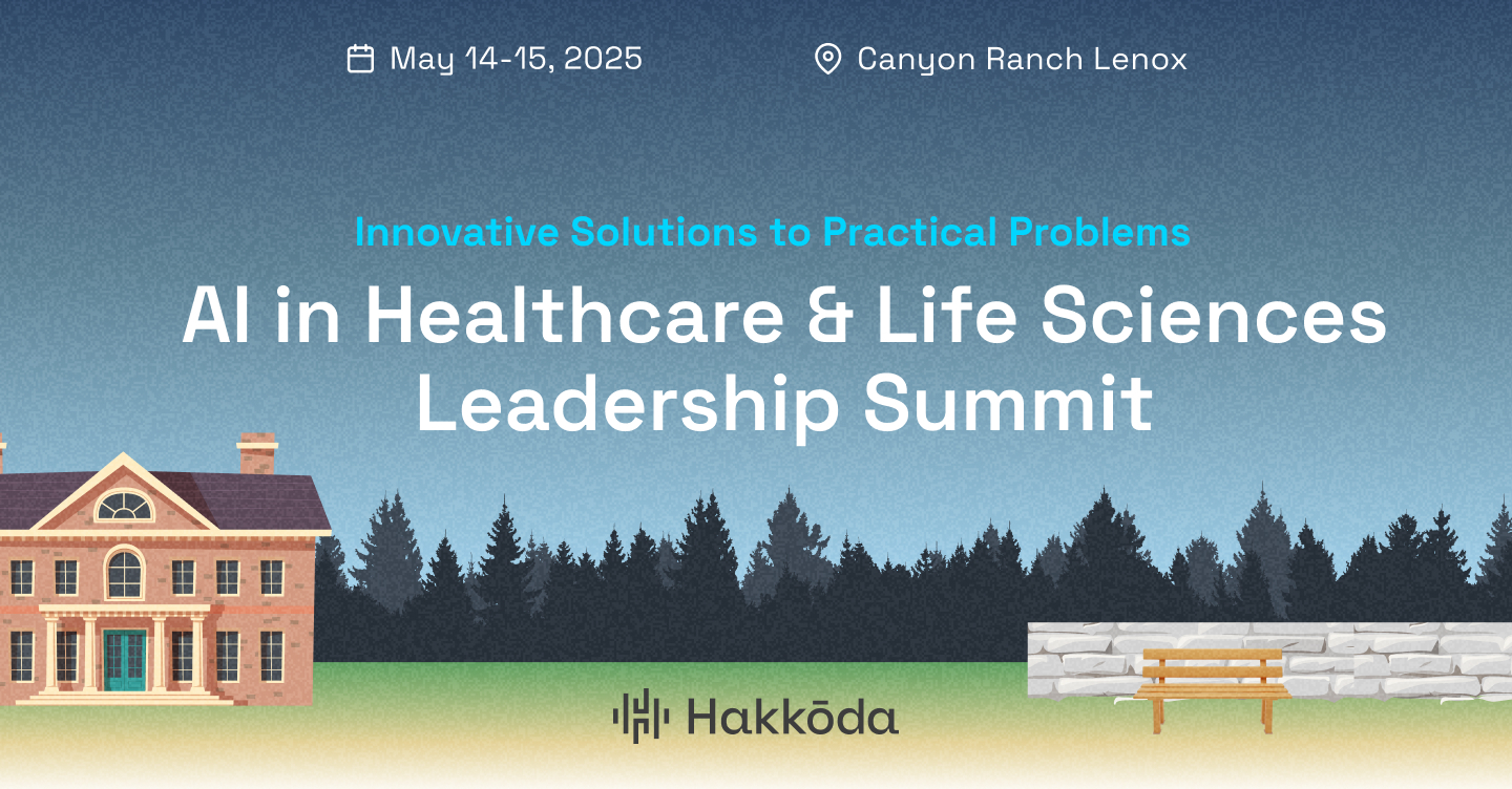 AI in Healthcare & Life Sciences Leadership Summit: From Vision to ...